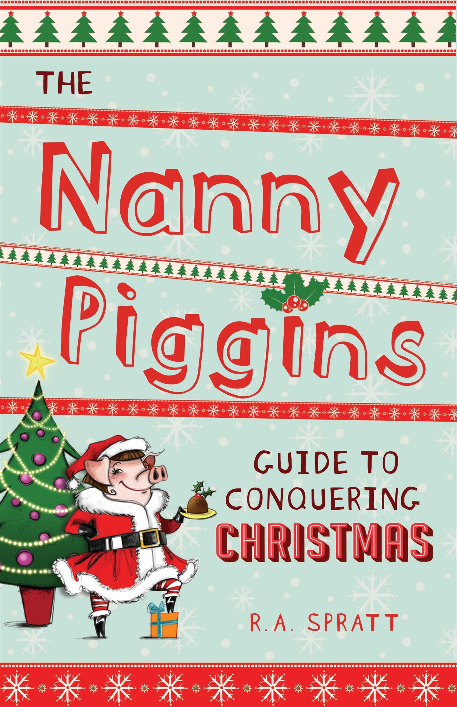 Nanny Piggins – R.A. SPRATT