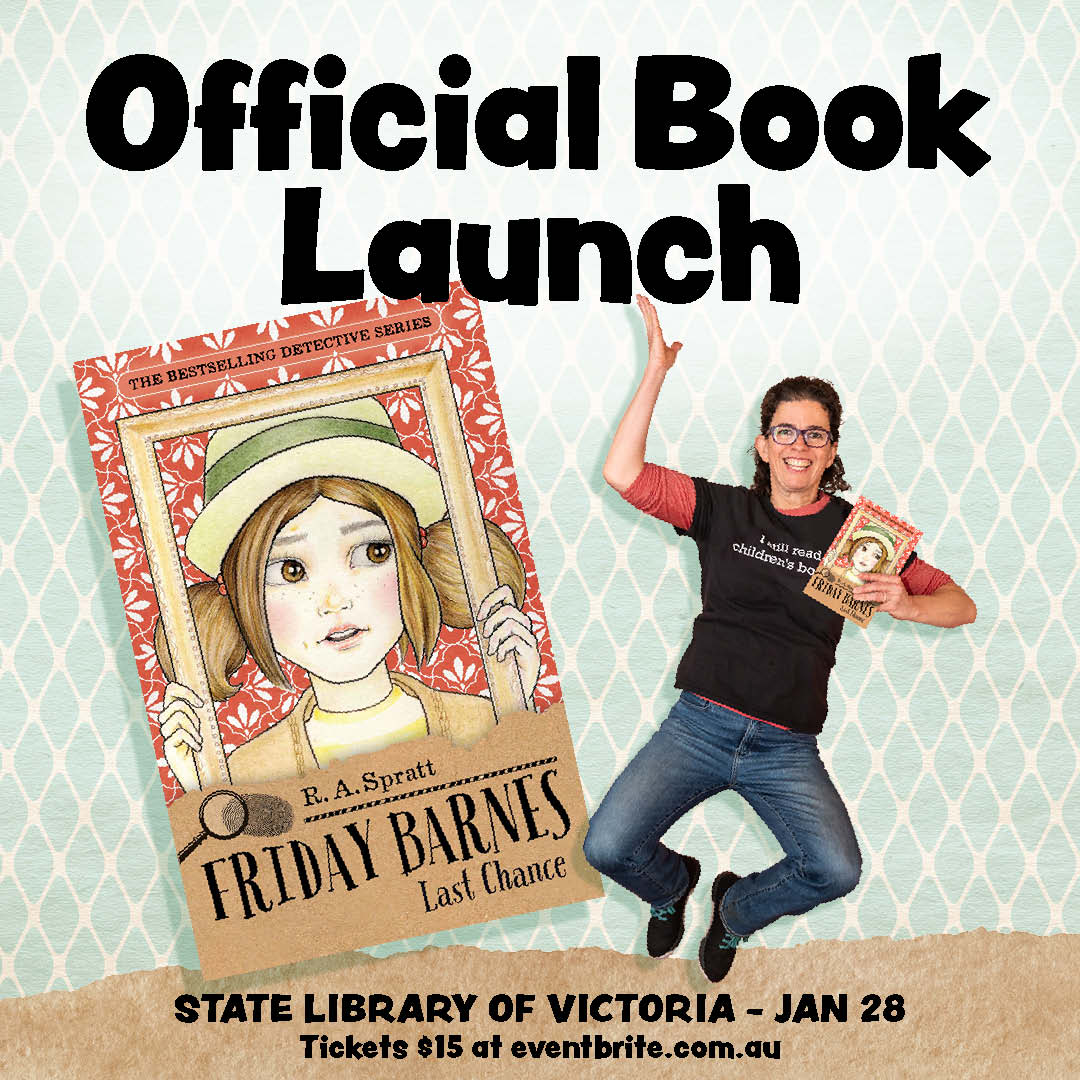 Come to the launch for Friday Barnes 11! – R.A. SPRATT